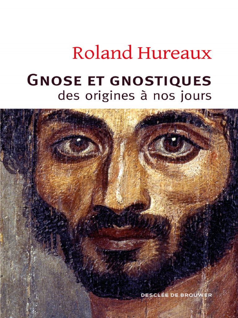 Gnose Et Gnostiques Des Origines À No... Z Library | PDF | Le gospel ...