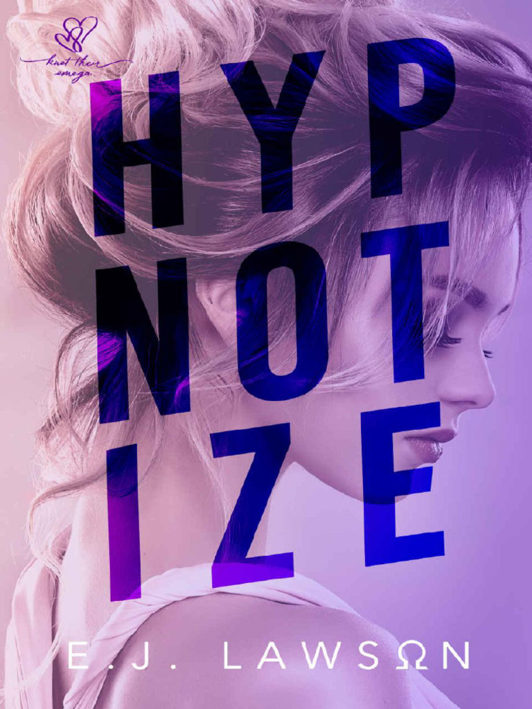 Knot Their Omega 2 Hypnotize E J Lawson PDF Bed