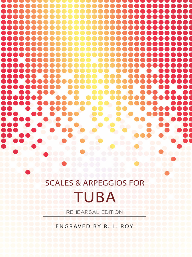 Scales & Arpeggios for Tuba - Rehearsal Edition | PDF | Minor Scale ...
