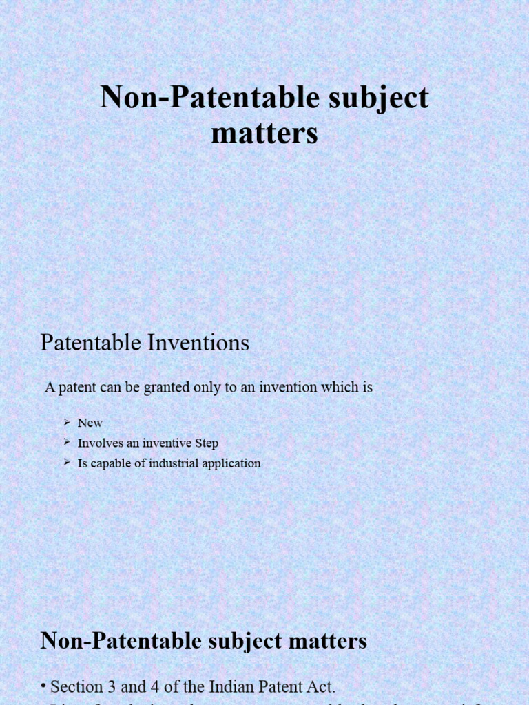 Non Patentable Subject Matter | PDF | Invention | Patent