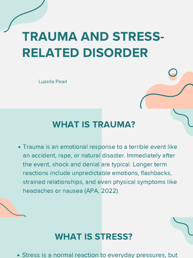 Trauma and Stress-Related Disorder Presentation | PDF | Psychological ...