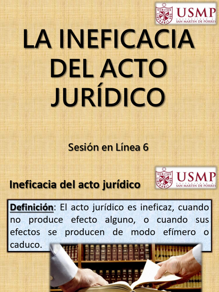6 SL La Ineficacia Del Acto Jurídico - Usmp | Descargar gratis PDF | Nulo (ley) | Derecho civil ...