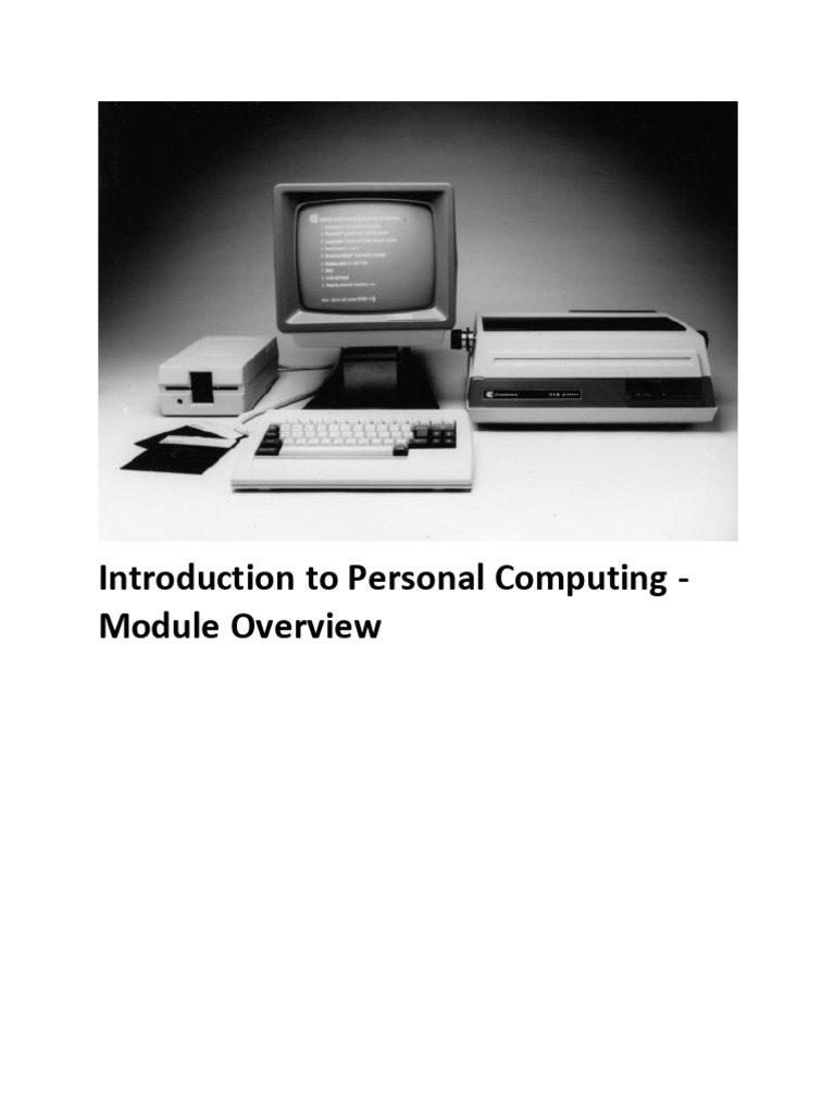 Introduction to Personal Computing - Module Overview | PDF ... Introduction to Personal Computing - Module Overview | PDF ...