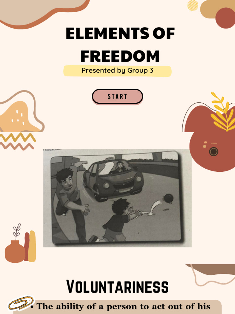 Elements Defining Freedom: Voluntariness & Responsibility | PDF