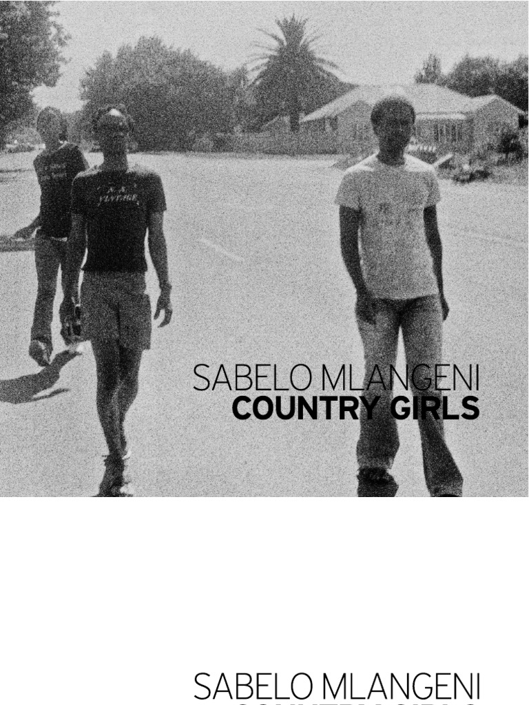 Sabelo Mlangeni, Country Girls (Issuu) | PDF