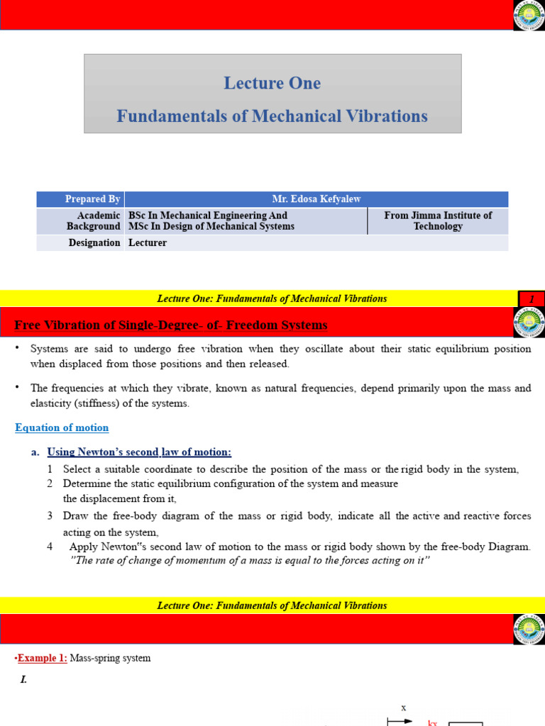 Lecture Two (Free Vibration of Single Degree of Freedom) | PDF | Oscillation | Force