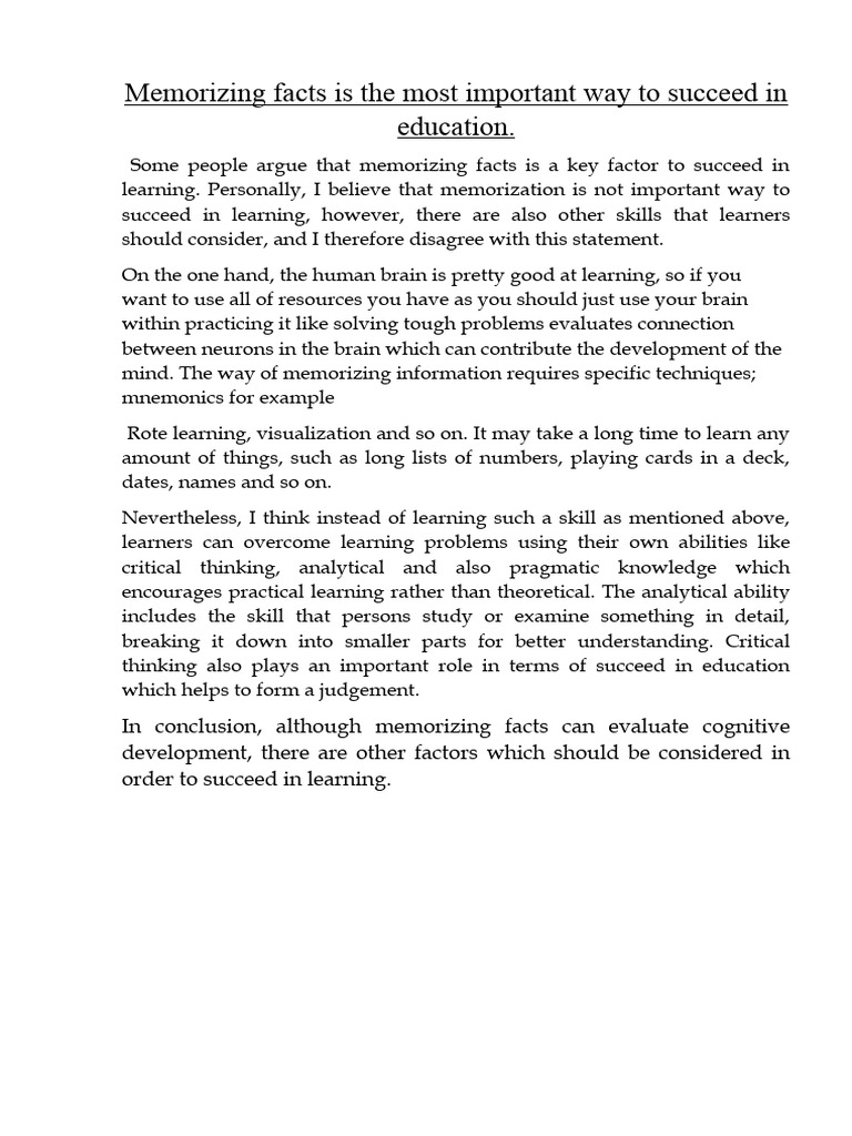 Memorizing Facts Is The Most Important Way To Succeed in Education | PDF