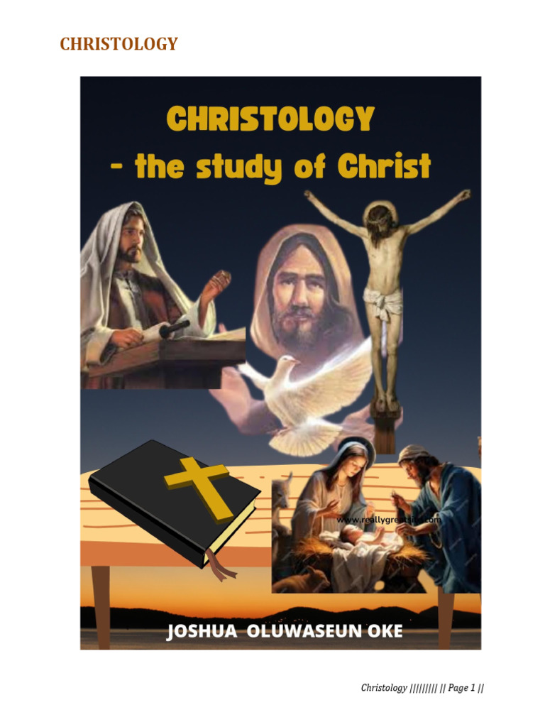 Christology by Joshua Oluwaseun Oke | PDF | Christology | Resurrection ...