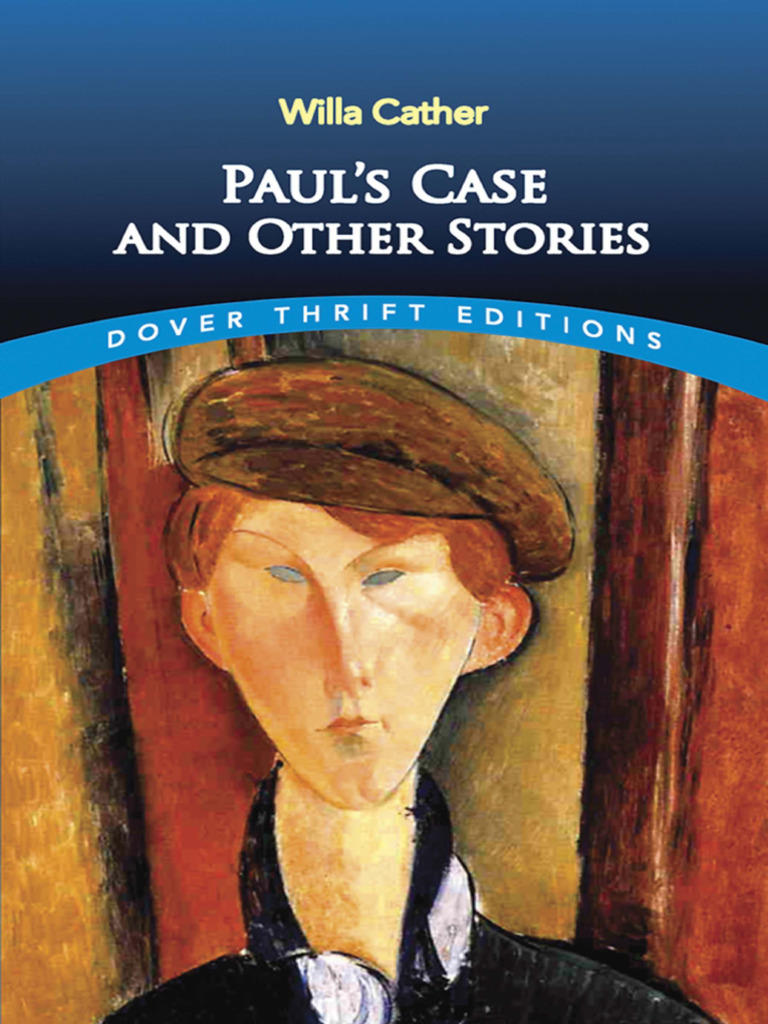 Pauls Case and Other Stories (Willa Cather) (Z-Library) | PDF | Poetry ...