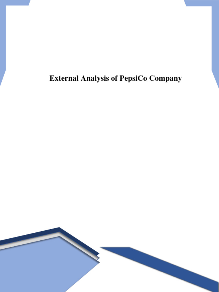 External Analysis of PepsiCo Company | PDF | Pepsi Co | Swot Analysis