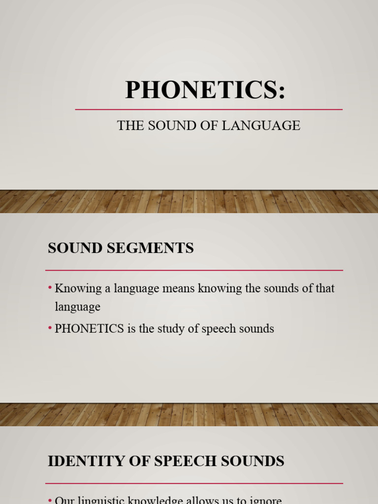 Phonetics Part 1 | PDF | Phonetics | Human Throat