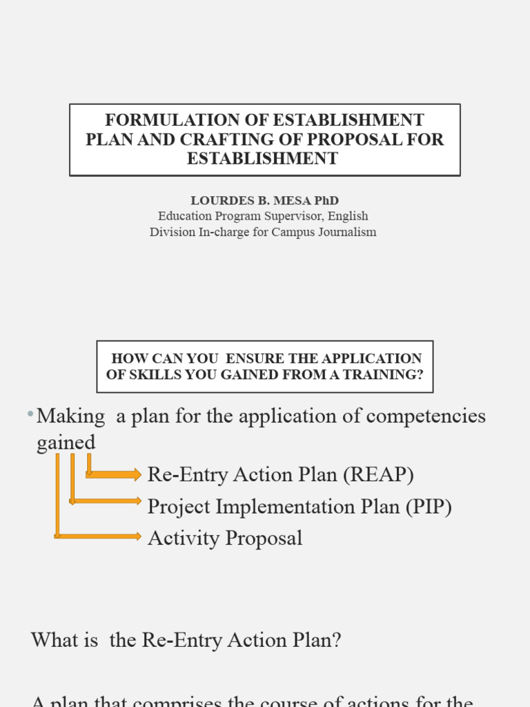 Formulation of Establishment Plan and Crafting of Proposal For ...