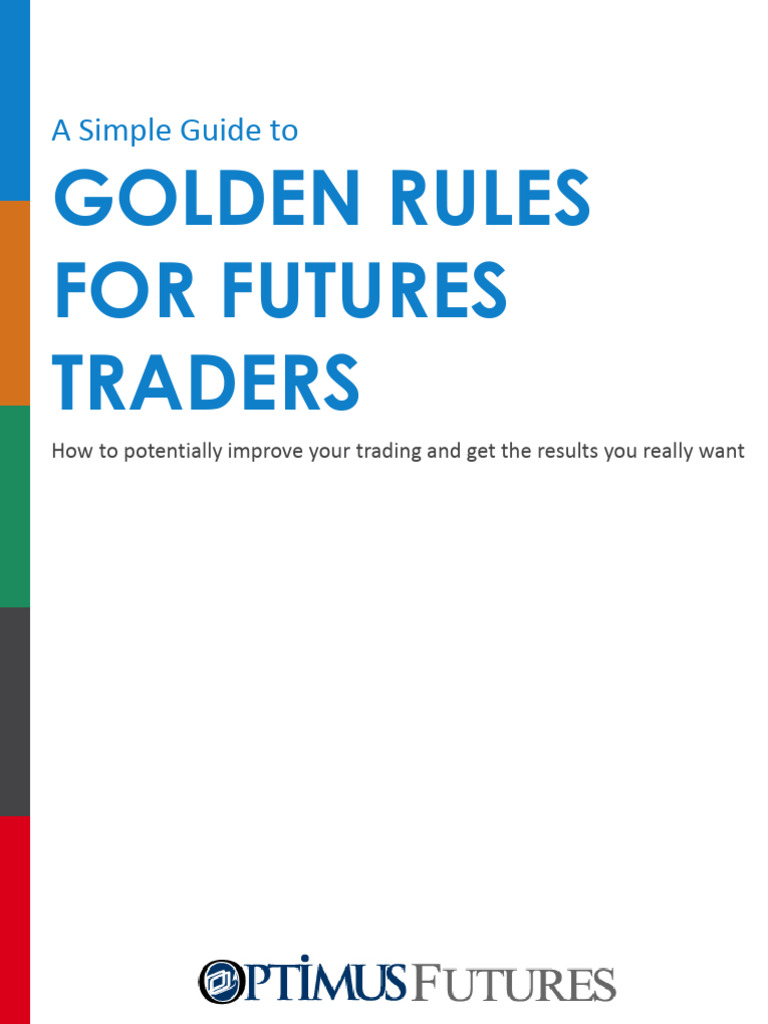 Ebook Golden Rules For Futures Traders | PDF | Futures Contract | Order (Exchange)
