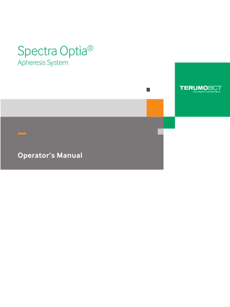 Spectra Optia Apheresis System Operator's Manual | PDF | Clinical Medicine | Tissue (Biology)