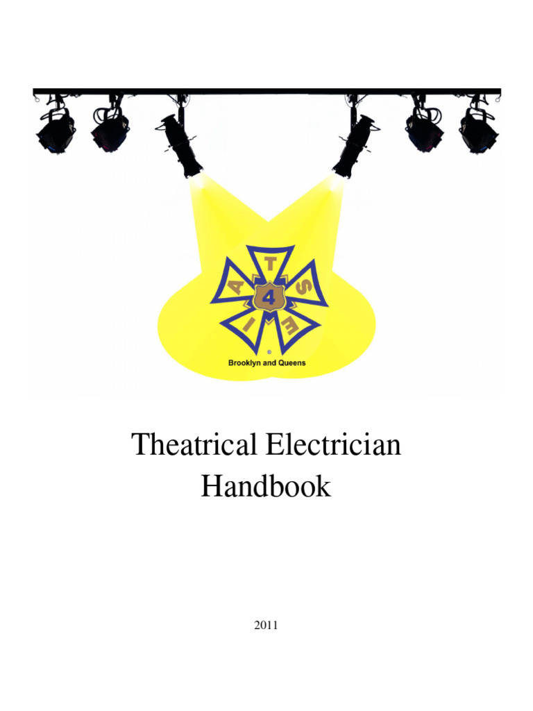 Theatrical Electrician Guide 2011 | PDF | Incandescent Light Bulb ...