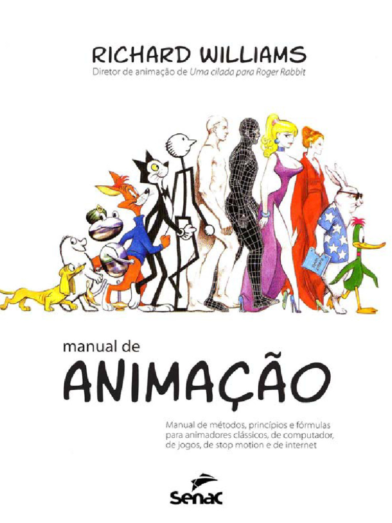 Manual de Animação by Richard Williams-Compactado | PDF