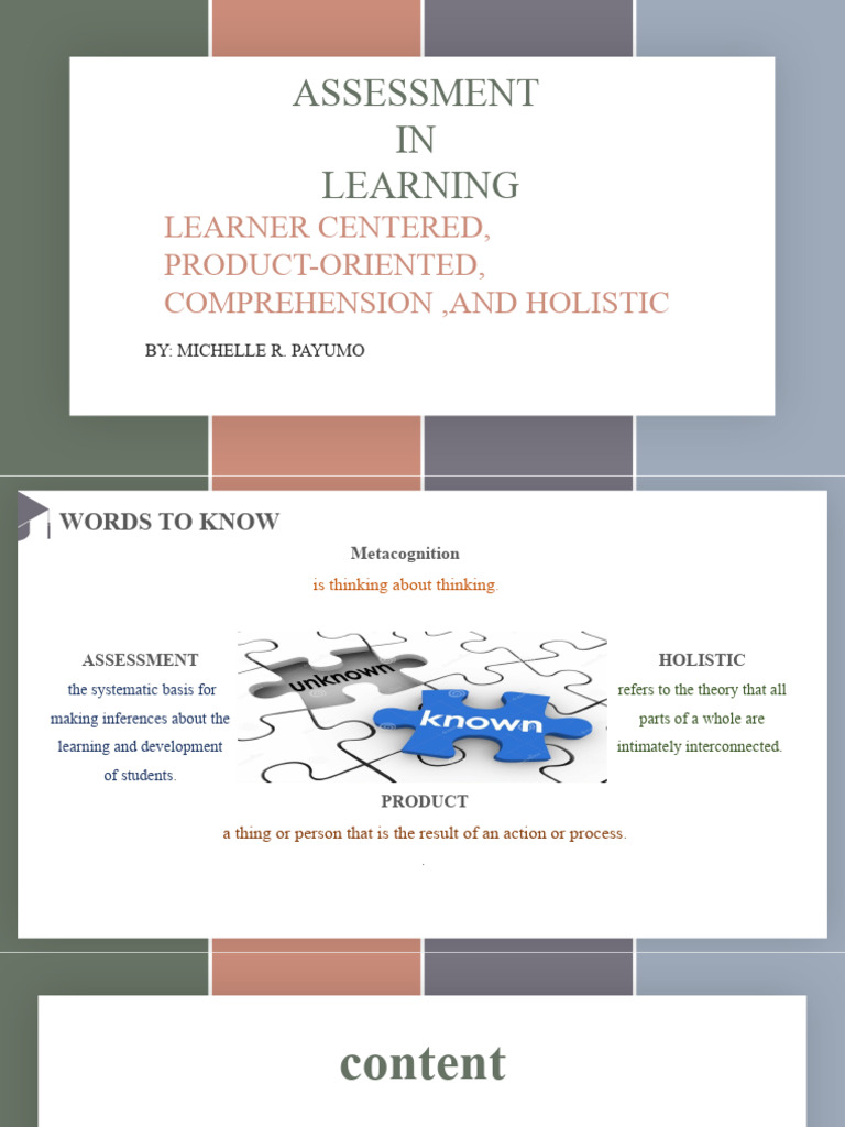 Assessment in Learning 1: LEARNER CENTERED, PRODUCT-ORIENTED ...