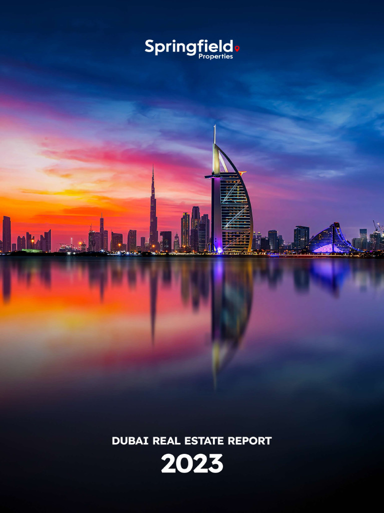 Springfield Properties Dubai Real Estate Report 2023 Compressed | PDF