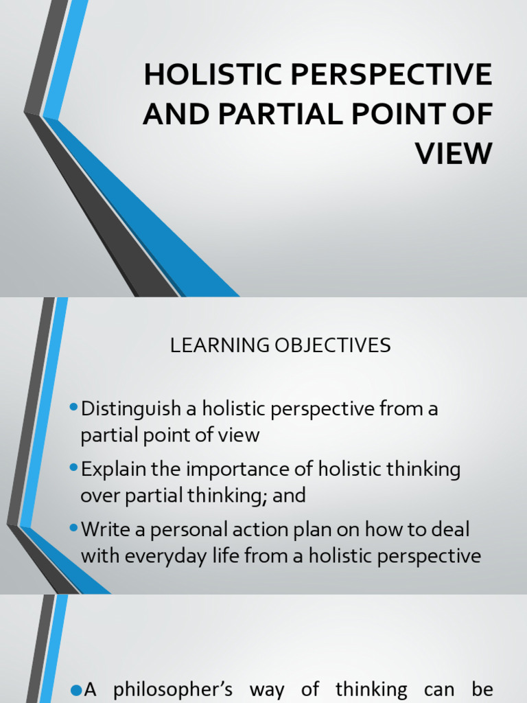 Holistic and Partial Point of View | PDF | Holism | Thought