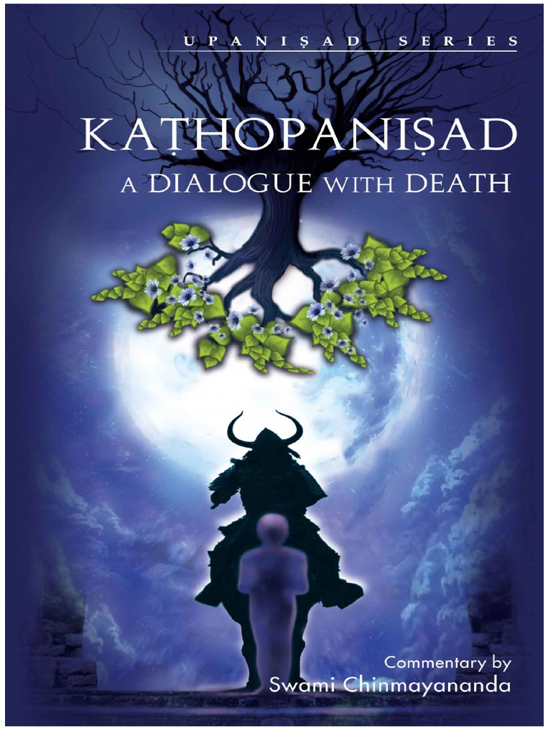 Swami Chinmayananda - KATHOPANISHAD - A Dialogue With Death-Central Chinmaya Mission Trust (2020 ...