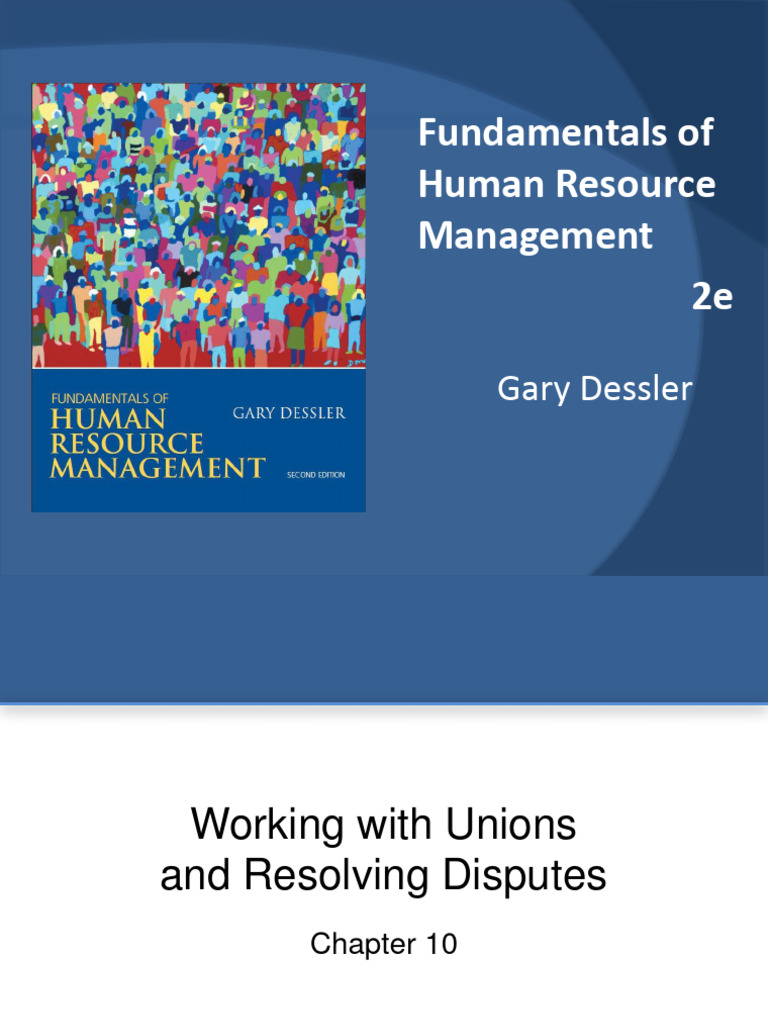Ch10-Working With Unions and Resolving Disputes | PDF | Strike Action ...