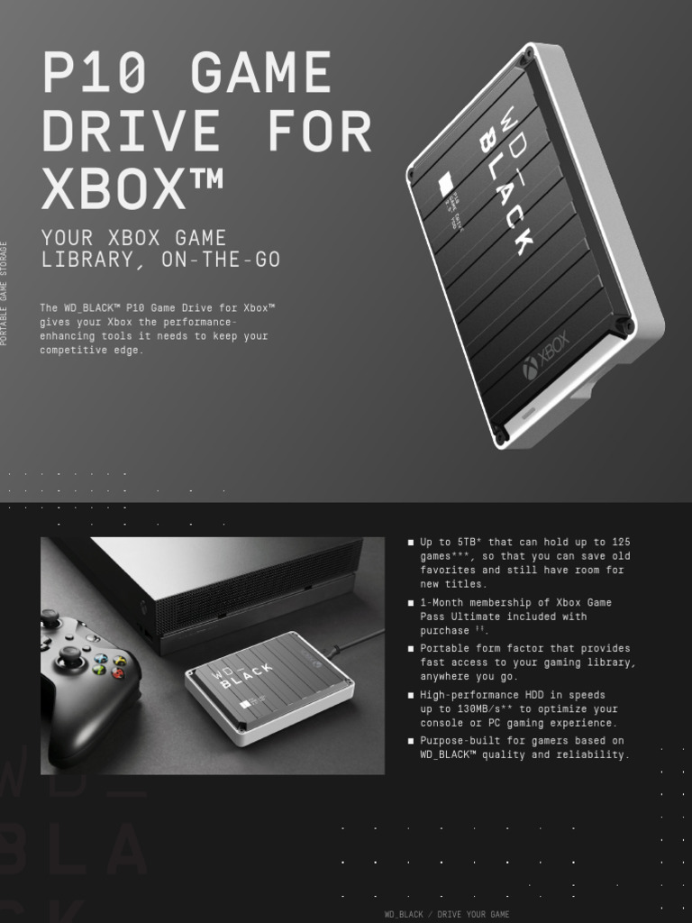 Data Sheet WD Black p10 Game Drive For Xbox Usb 3 2 HDD | PDF | Xbox | Video Game Consoles
