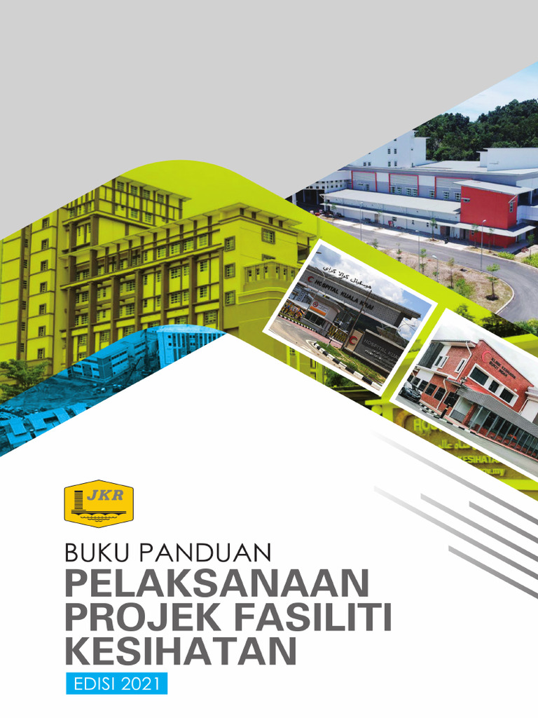 Buku Panduan Pelaksanaan Projek Fasiliti Kesihatan GPPFK | PDF