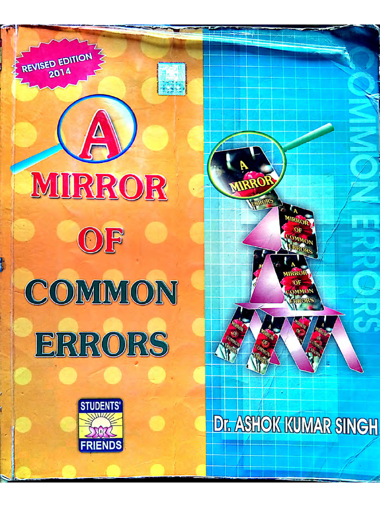 A Mirror of Common Errors (English Grammar) (Dr. Ashok Kumar Singh) | PDF