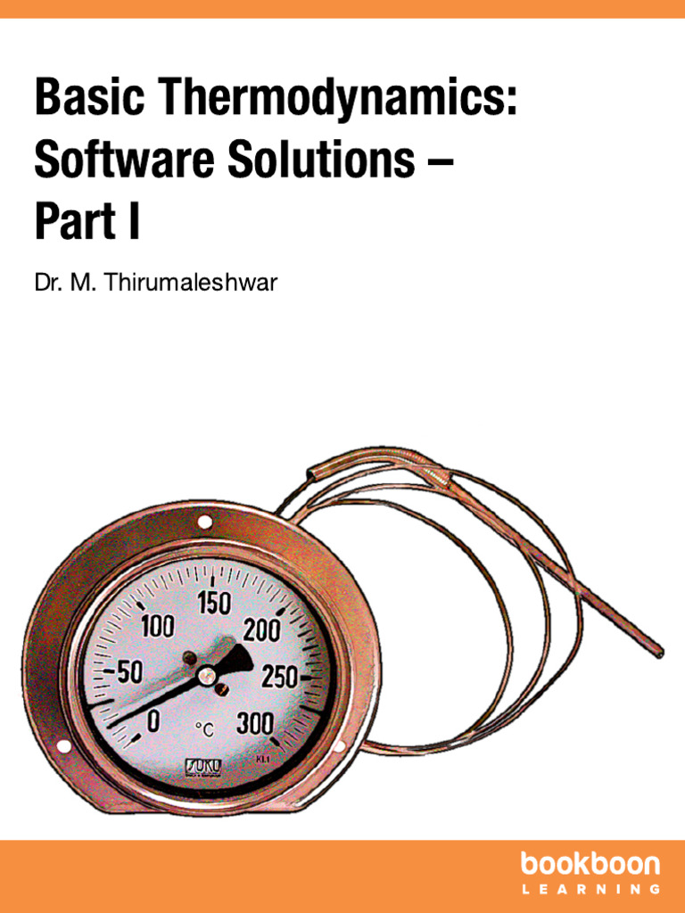 Basic Thermodynamics Software Solutions Part I | PDF | Heat ...