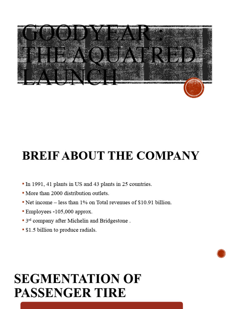 Goodyear | PDF | Brand | Goodyear Tire And Rubber Company