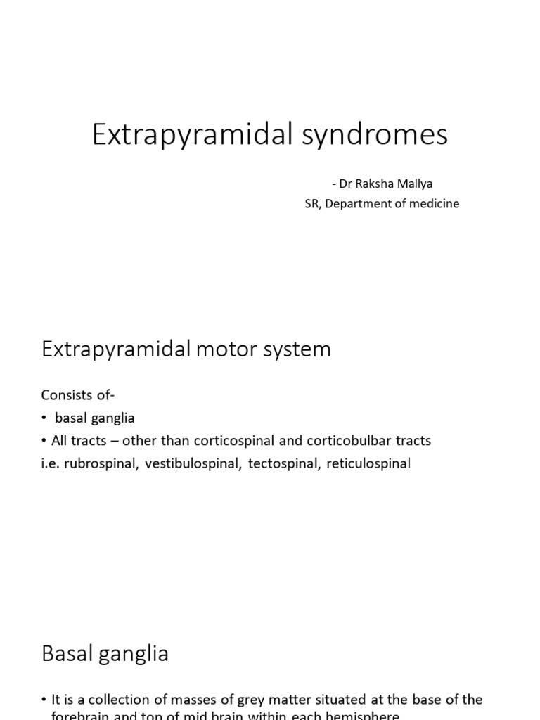 Extrapyramidal Syndrome | PDF | Basal Ganglia | Striatum