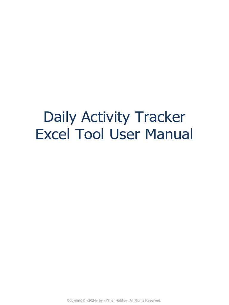 Daily Activity Tracker Excel Tool User Manual | PDF | Microsoft Excel | Computer File