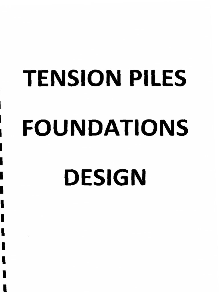 Tension Piles Design Guide | PDF