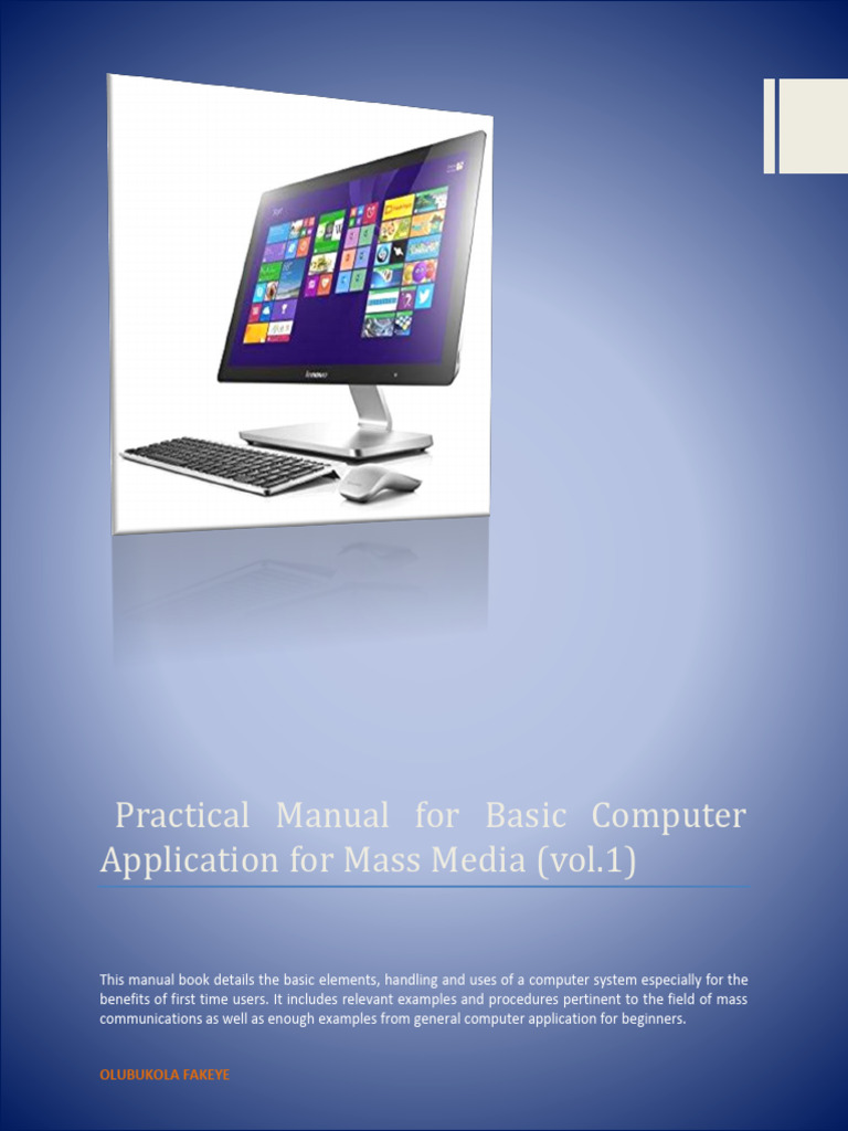 Fakeye O. O. (2018) Practical Manual For Basic Computer App | PDF ...