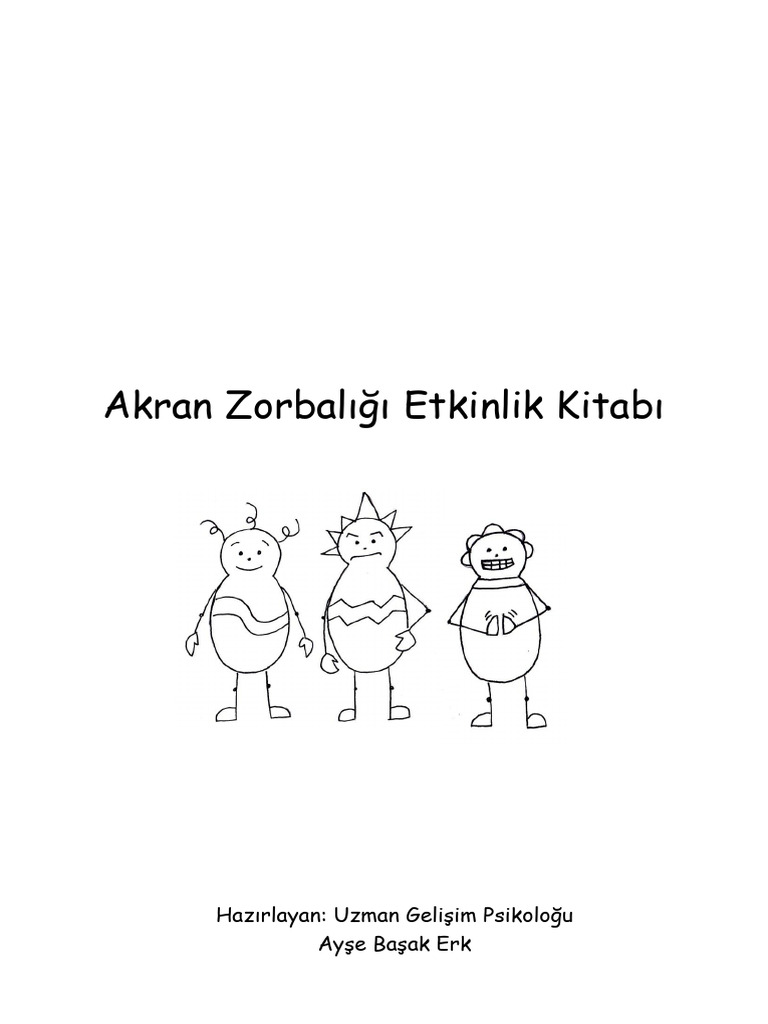 Akran Zorbalığı Etkinlik Kitabı: Hazırlayan: Uzman Gelişim Psikoloğu ...