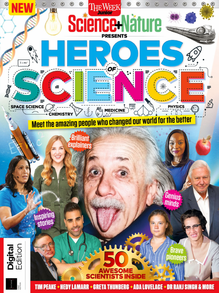 The Week Junior Science Nature Presents - Heroes of Science - 1st ...