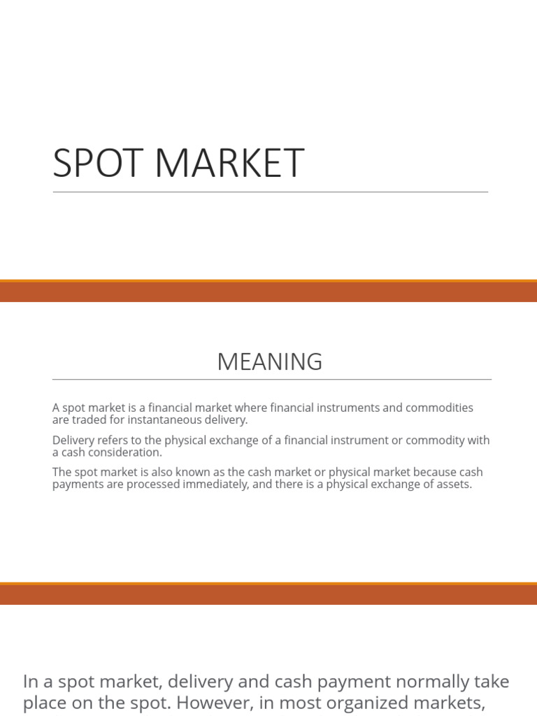 Spot Market: Definition and Examples | PDF | Financial Markets | Stocks