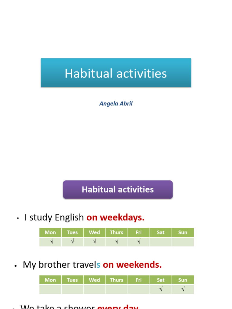 Habitual Activities | Download Free PDF | Workweek And Weekend
