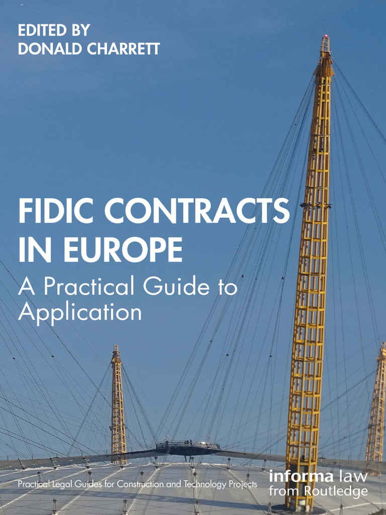 FIDIC Contracts in Europe A Practical Guide To Application Donald | PDF ...