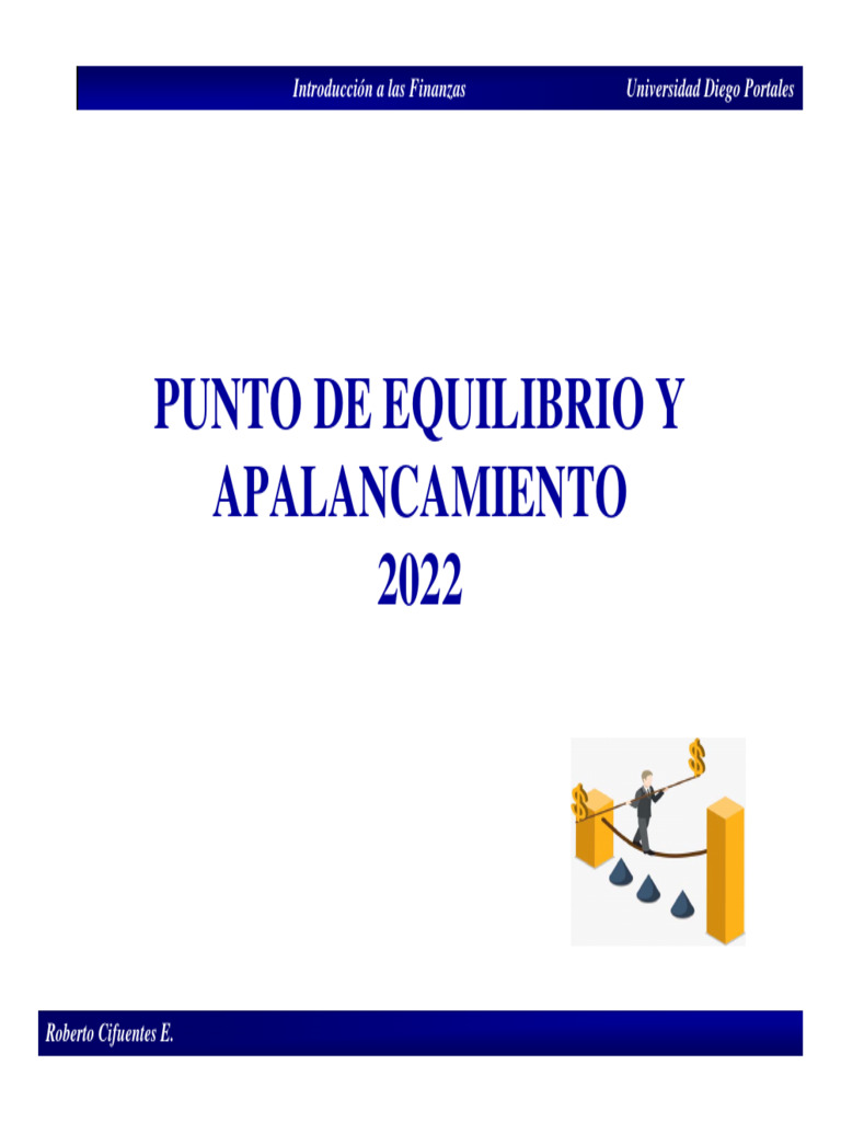 Punto de Equilibrio y Apalancamiento 2022 | Descargar gratis PDF | Apalancamiento (Finanzas ...