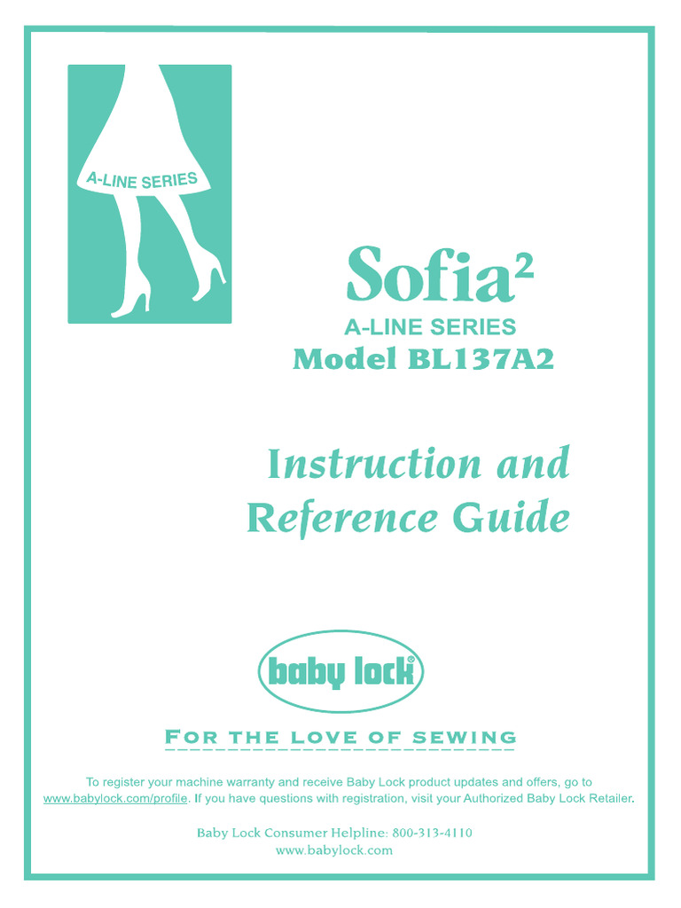 Baby Lock Sofia2 BL137A2 Sewing Machine Instruction Manual | PDF | Sewing Machine | Sewing