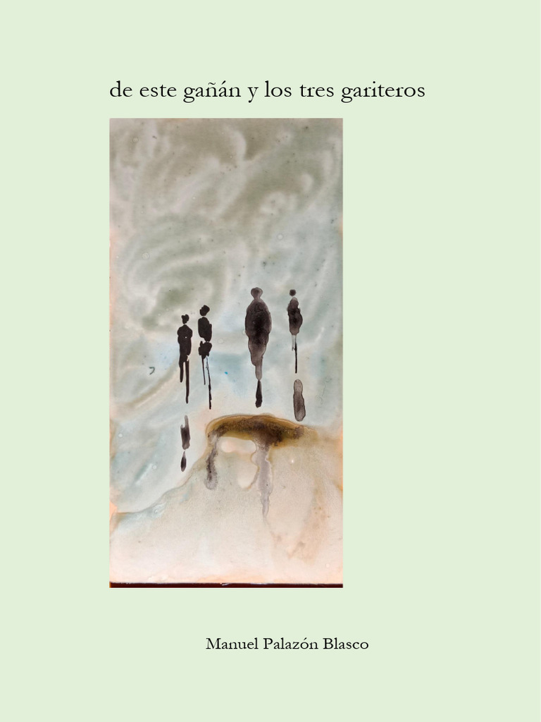 De Este Gañán y Los Tres Gariteros | PDF
