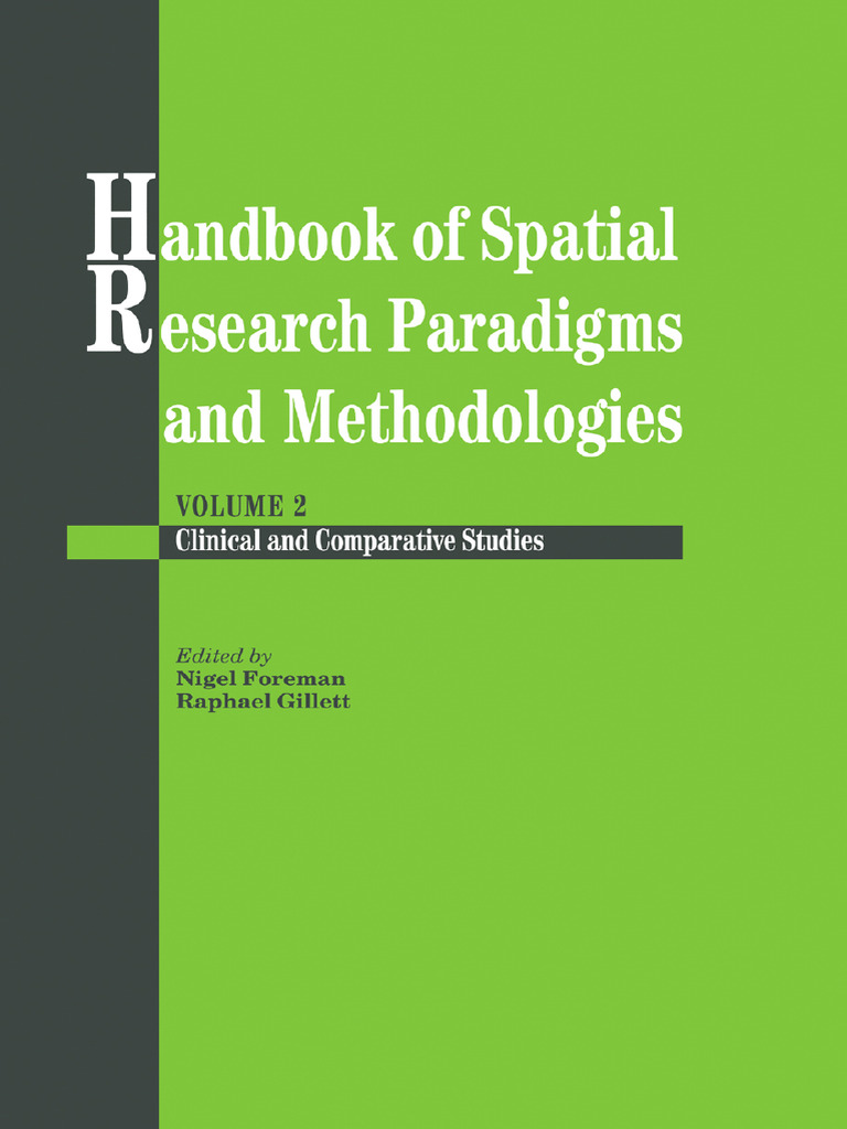 Handbook of Spatial Research Paradigms and Methodologies (Nigel Foreman ...
