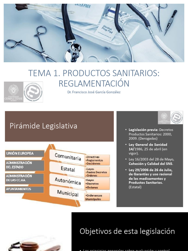 Tema 1. Reglamento y Legislación de Los Productos Sanitarios. Normativa Española y Europea ...