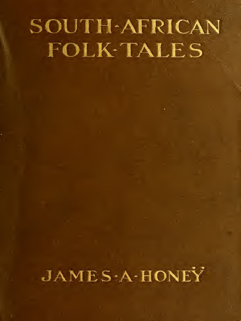 South African Folklore by James A. Honey | PDF | Bees | Apis (Genus)