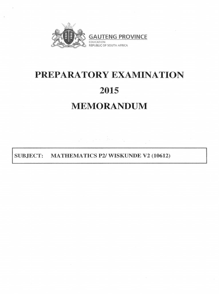 2015 Gauteng Prelim Paper 2 MEMO | PDF