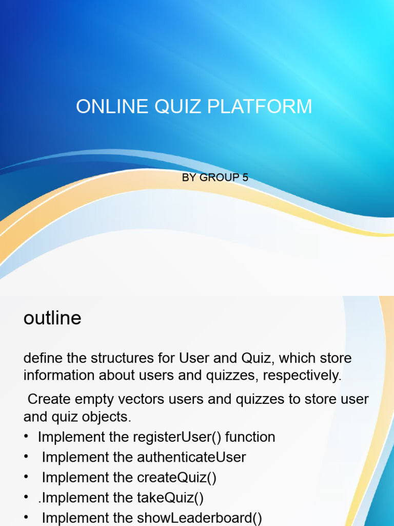 Online Quiz Platform: by Group 5 | PDF | User (Computing) | Time Complexity
