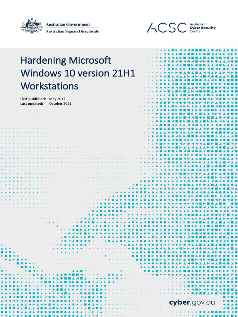 PROTECT - Hardening Microsoft Windows 10 Version 21H1 Workstations ...
