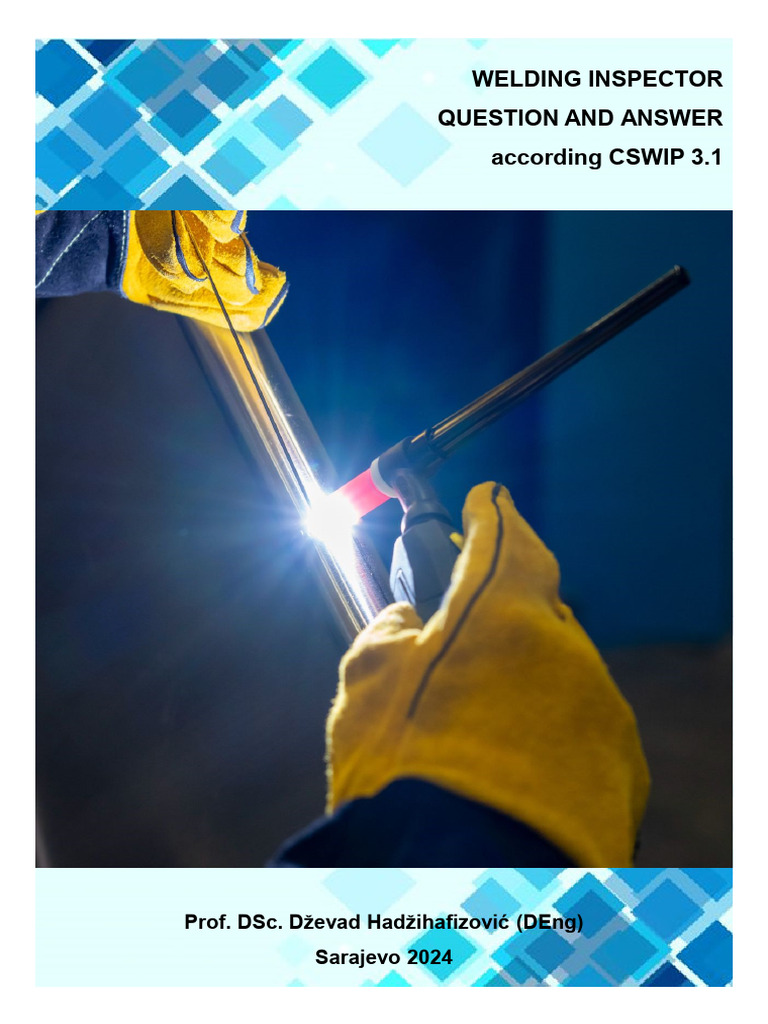 Welding Inspector Question and Answer According CSWIP 3.1-1 | PDF ...