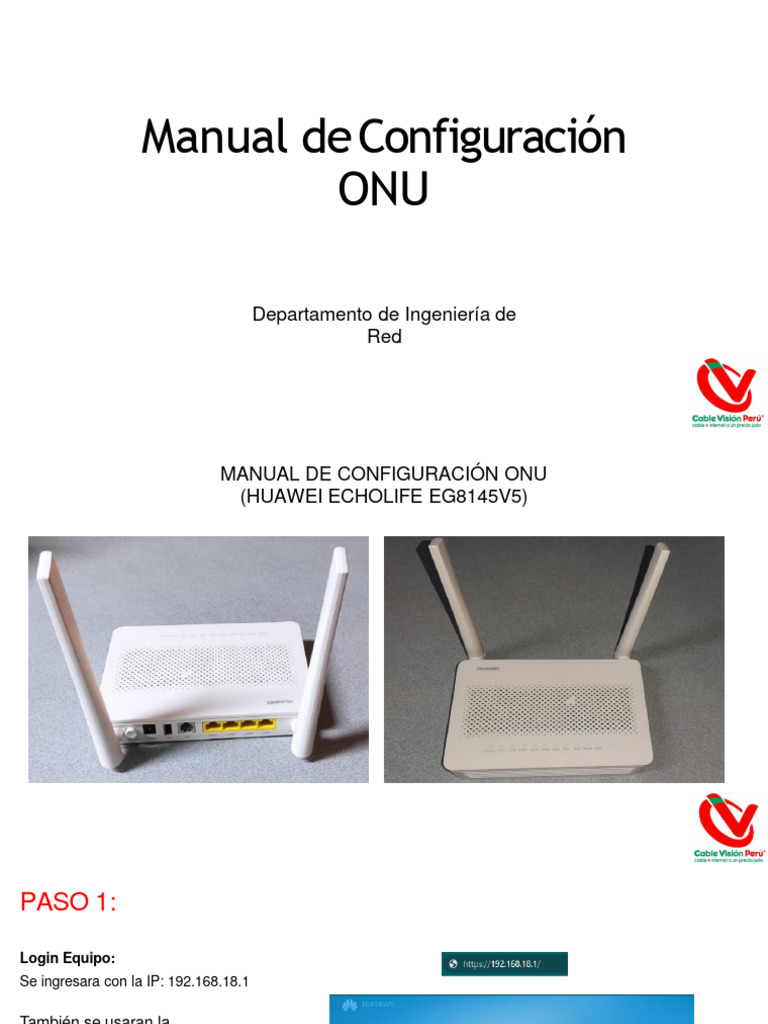 MANUAL DE CONFIGURACIÓN ONU HUAWEI ECHOLIFE EG8145V5 - Ingenieria Cable Vision Peru | PDF ...